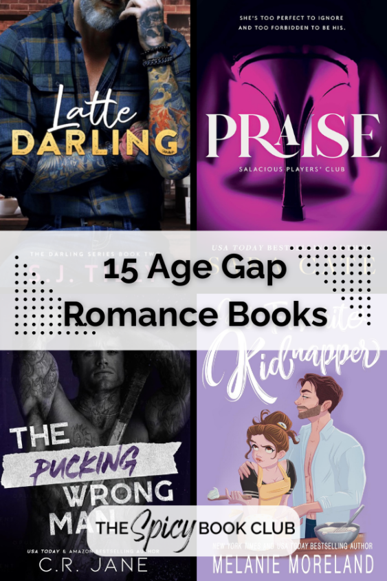 15 Age Gap Romance Book Recommendations - The Spicy Book Club