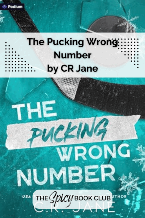 The Pucking Wrong Number By CR Jane Review - The Spicy Book Club